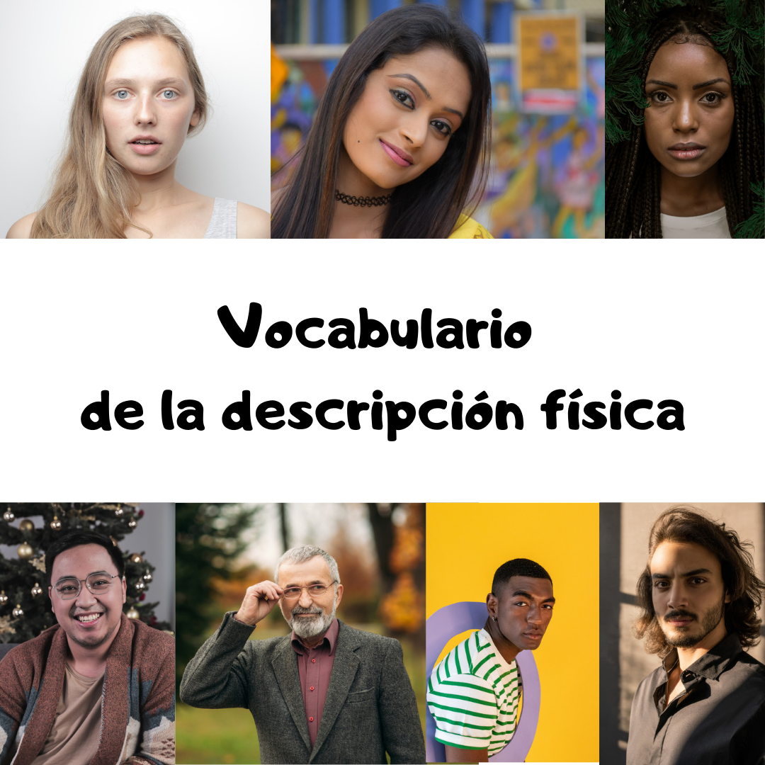 ¿Cómo eres? La descripción física – ¡Fenomenal!